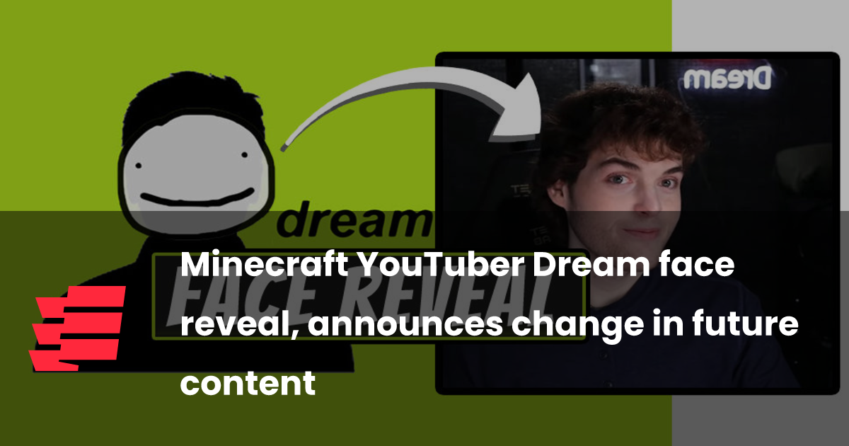Minecraft YouTuber Dream face reveal, announces change in future ...