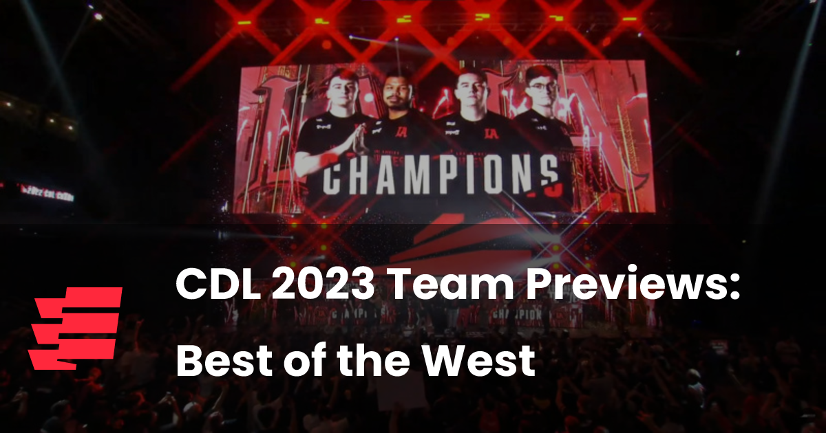 CDL 2023 Team Previews: Best of the West | esports.gg