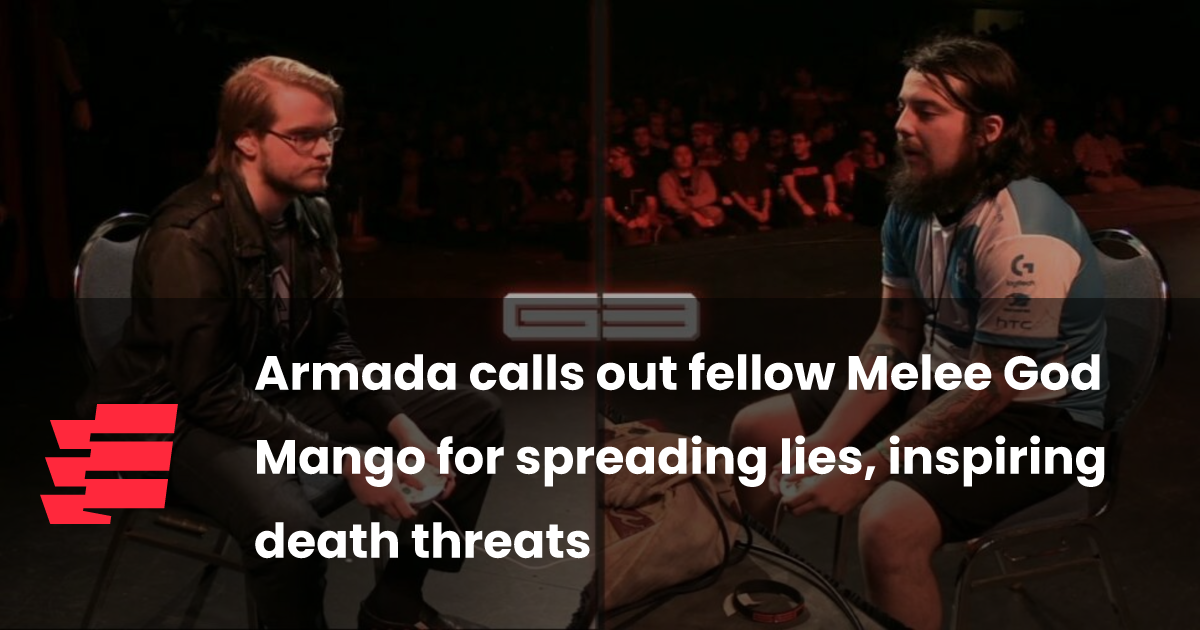 Armada calls out fellow Melee God Mango for spreading lies, inspiring ...