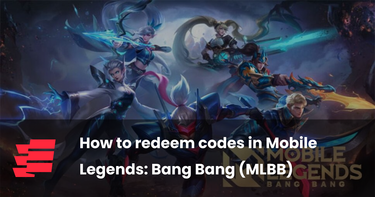 How to redeem codes in Mobile Legends: Bang Bang (MLBB) | esports.gg