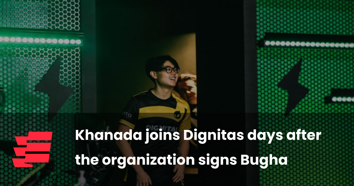 Khanada joins Dignitas days after the organization signs Bugha | esports.gg
