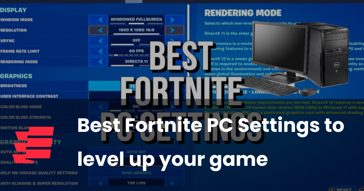 Best Fortnite PC Settings to level up your game | esports.gg