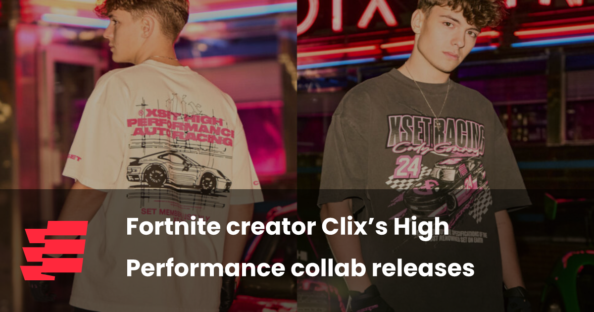 Fortnite creator Clix’s High Performance collab releases | esports.gg