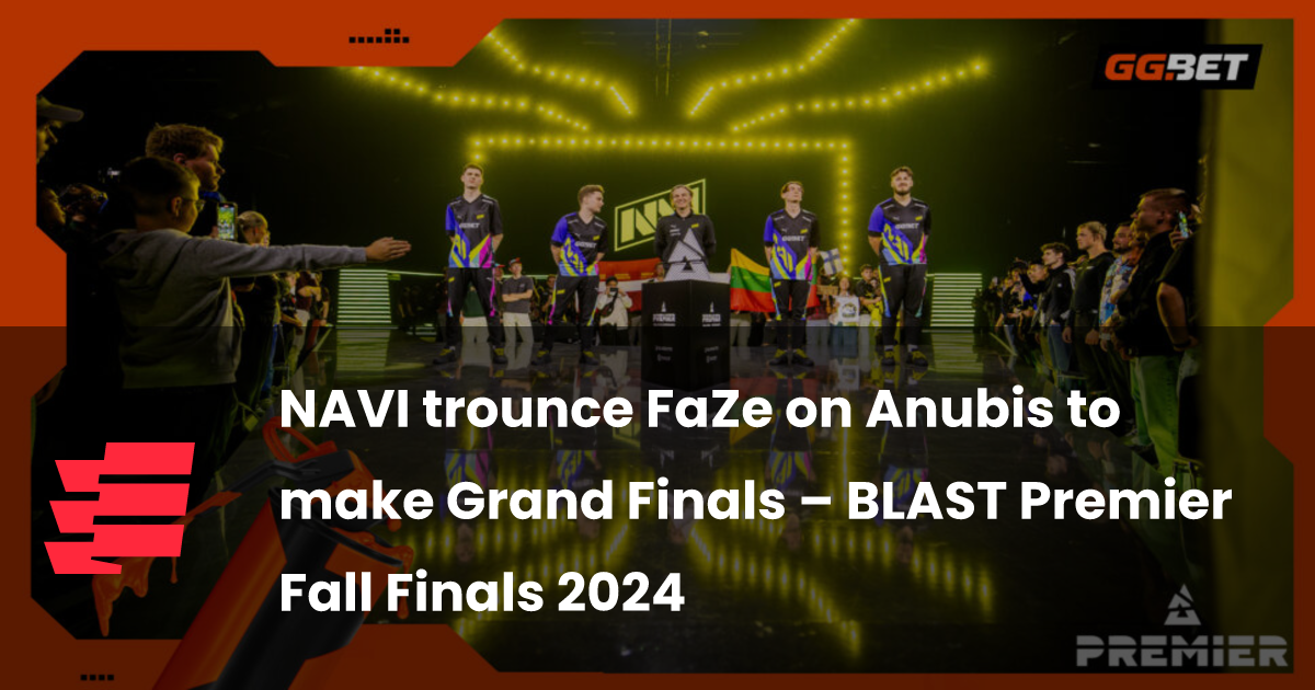 NAVI trounce FaZe on Anubis to make Grand Finals – BLAST Premier Fall Finals 2024 | esports.gg
