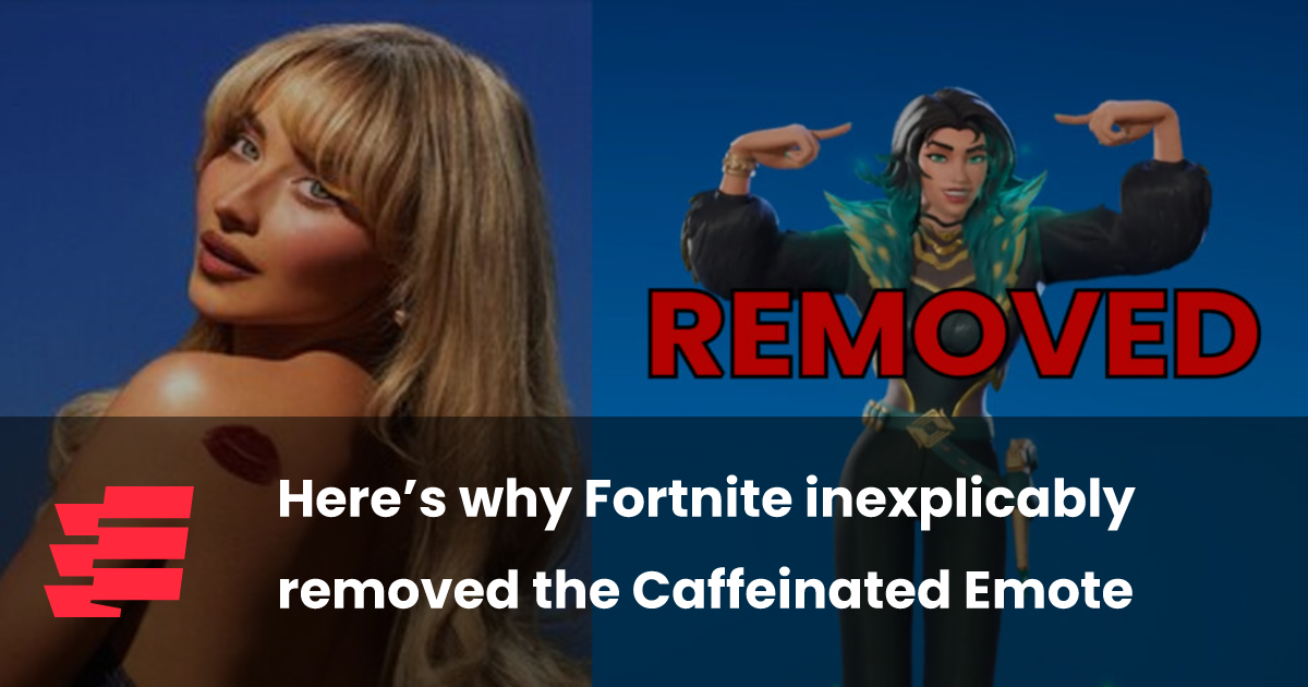 Here’s why Fortnite inexplicably removed the Caffeinated Emote | esports.gg